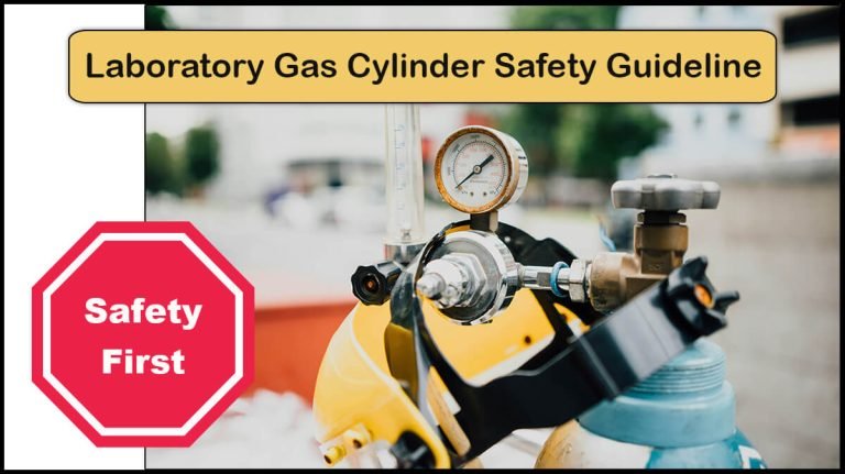 Laboratory Gas Cylinders Safety Guidelines | 4 Safety Rules